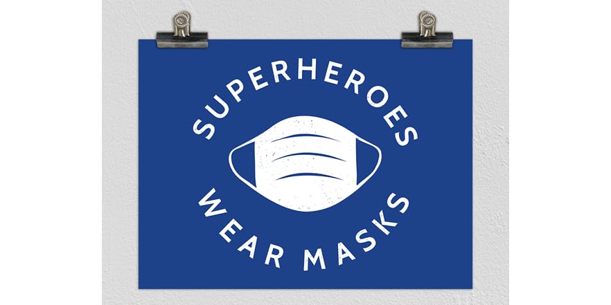 Superheroes Wear Masks Poster