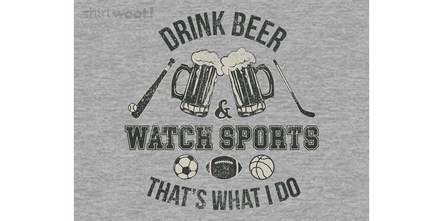 I Drink & Watch