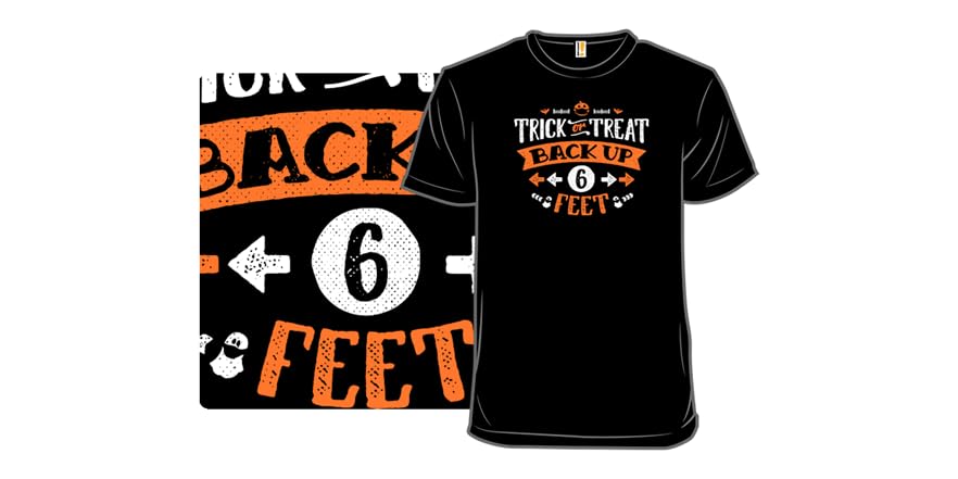 Trick or Treat Back Up 6 Feet