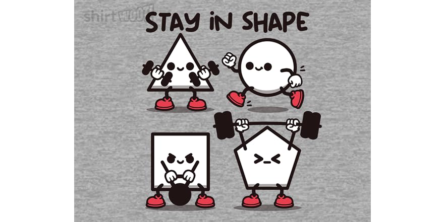 Stay in Shape