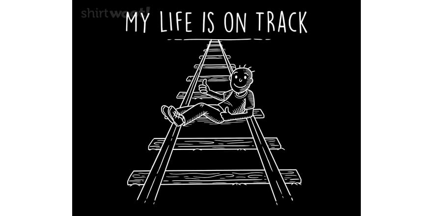 My Life is on Track