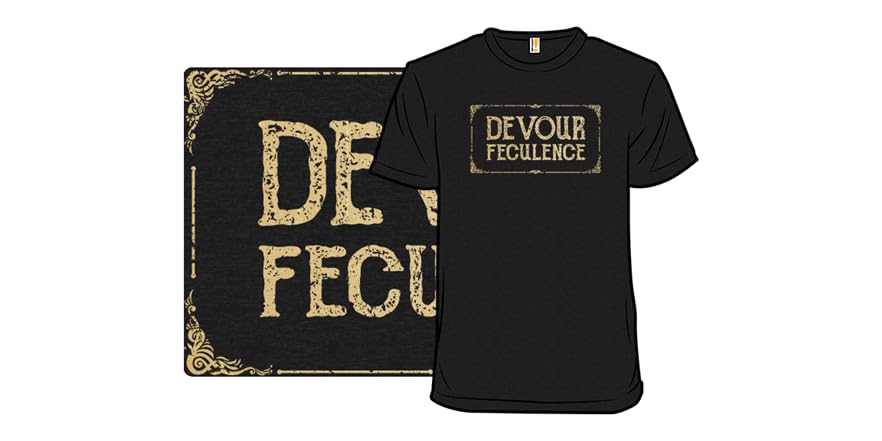 Devour Feculence