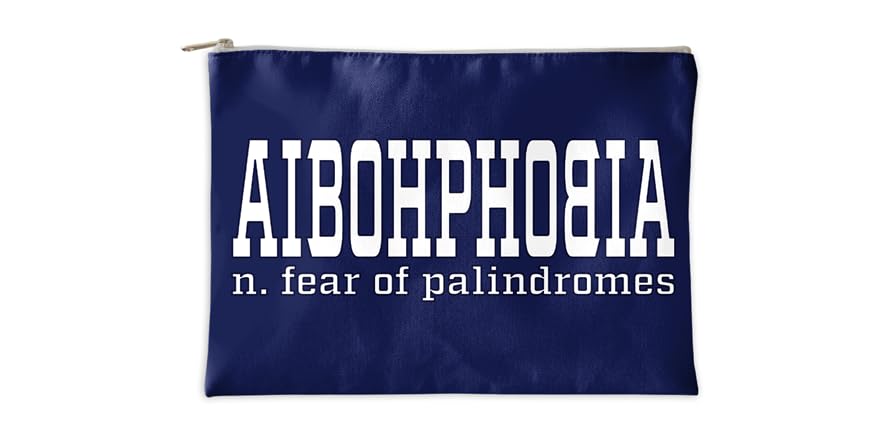 Aibohphobia Fear of Palindromes Accessory Pouch