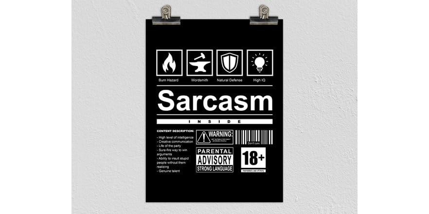Sarcasm Label 16" x 20" Matte Poster