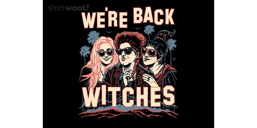 The Witches Are Back
