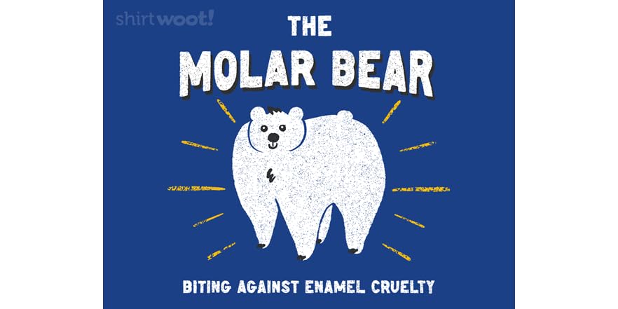 The Molar Bear