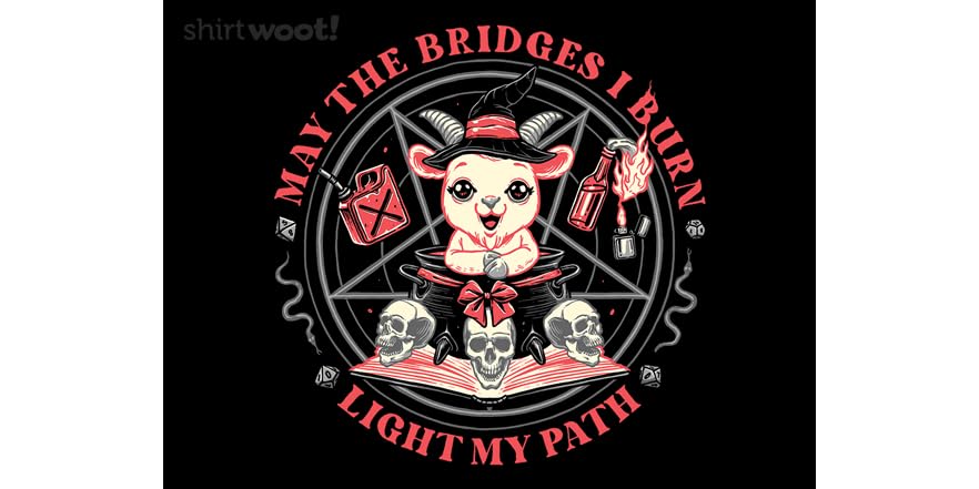 Burn Bridges