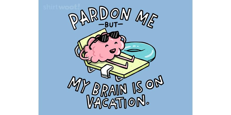 Brain Vacation