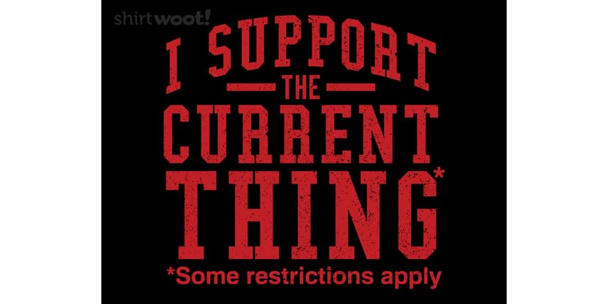 Support the Current Thing