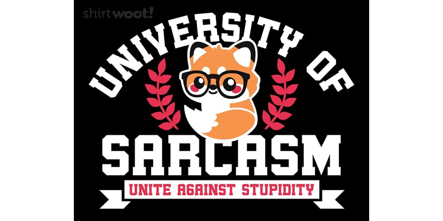 University of Sarcasm