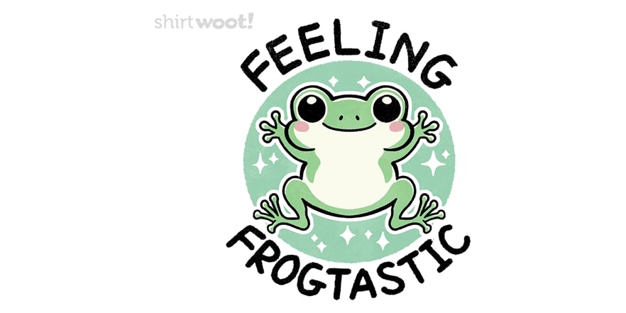 Feeling Frogtastic