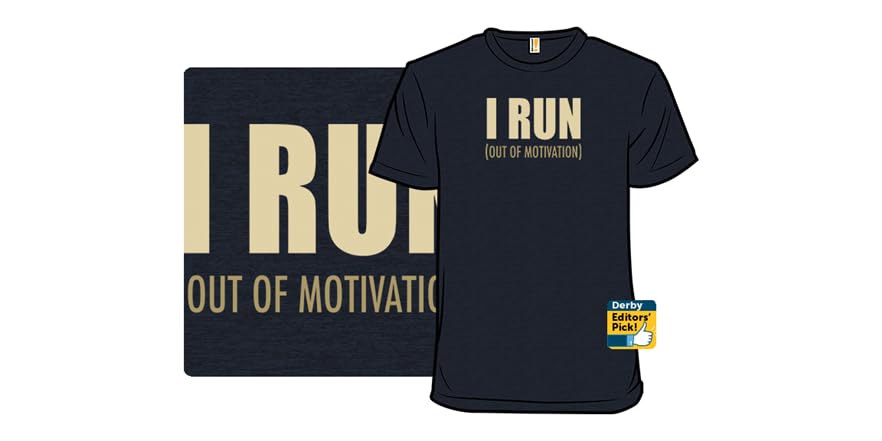 I Run (Out of Motivation)
