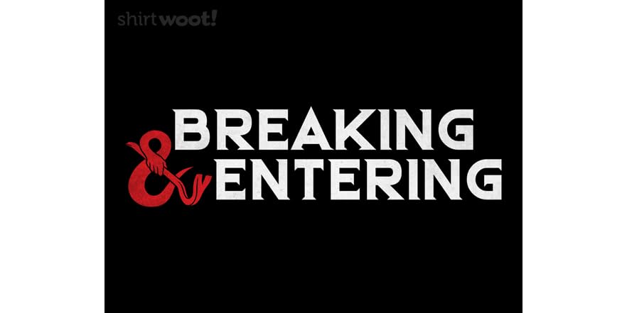 Breaking & Entering