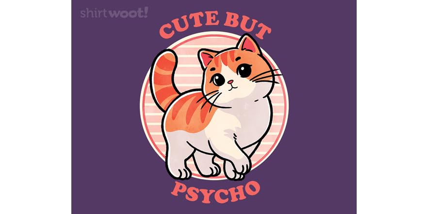 Cute but Psycho Kitty