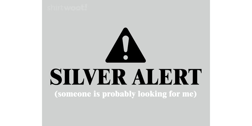 Silver Alert!