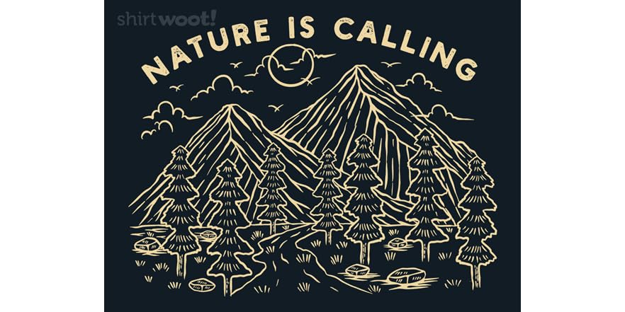 Nature Is Calling