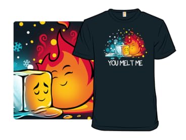 You Melt Me