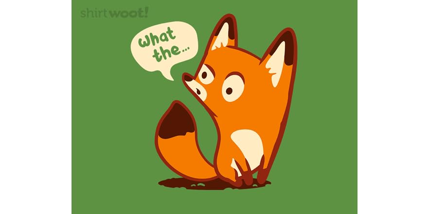 What the Fox!?