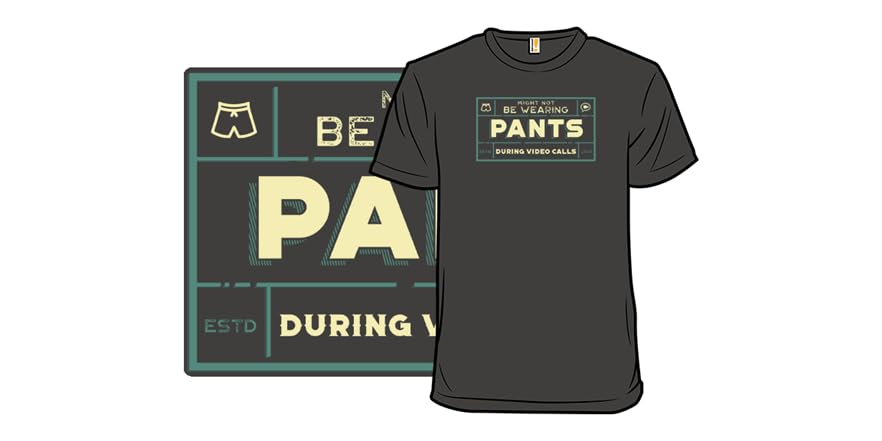 Pants Are Optional