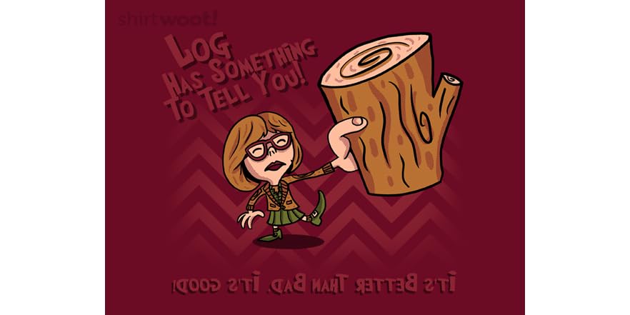 It's Log Lady!
