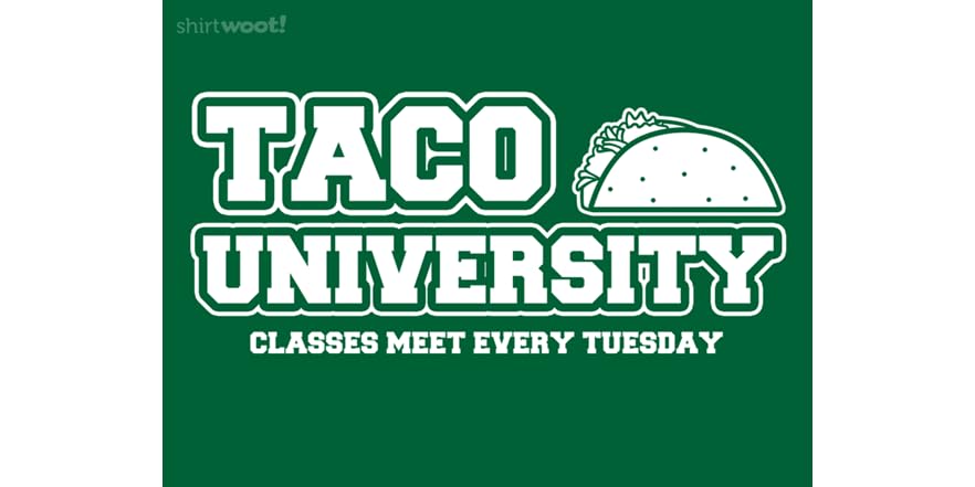 Taco University