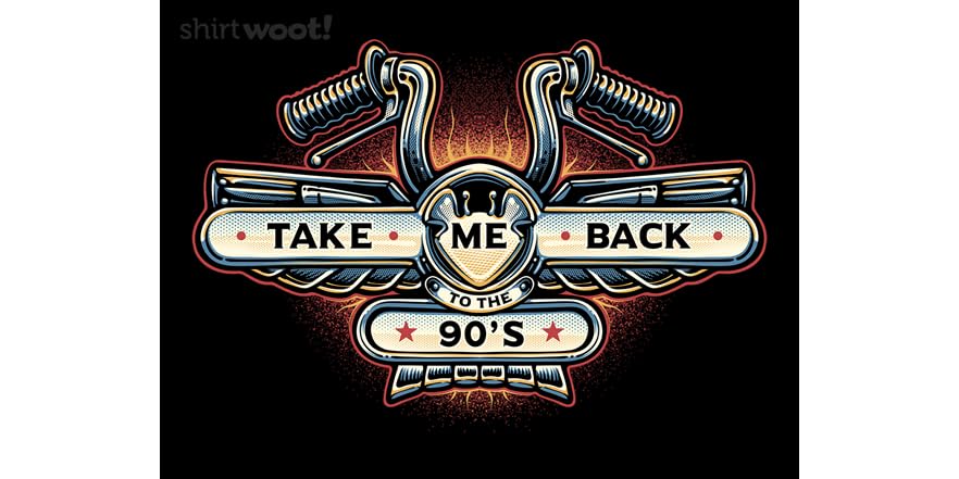 Take me Back to the 90s