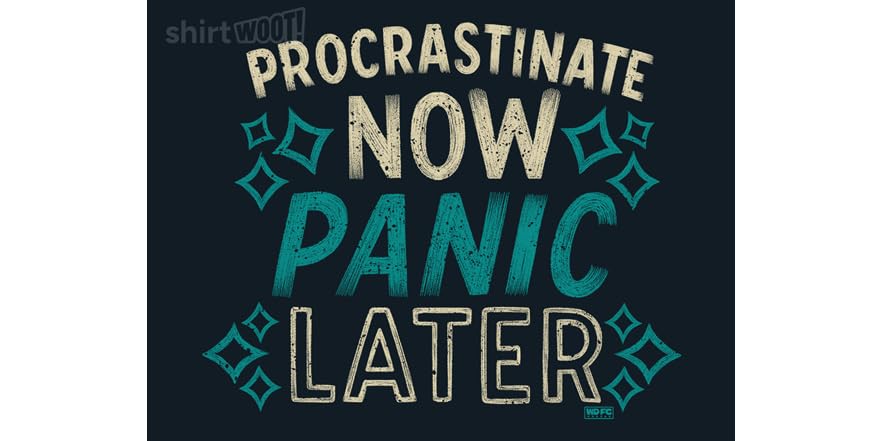 Panic Later