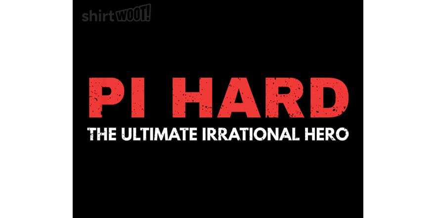 Pi Hard