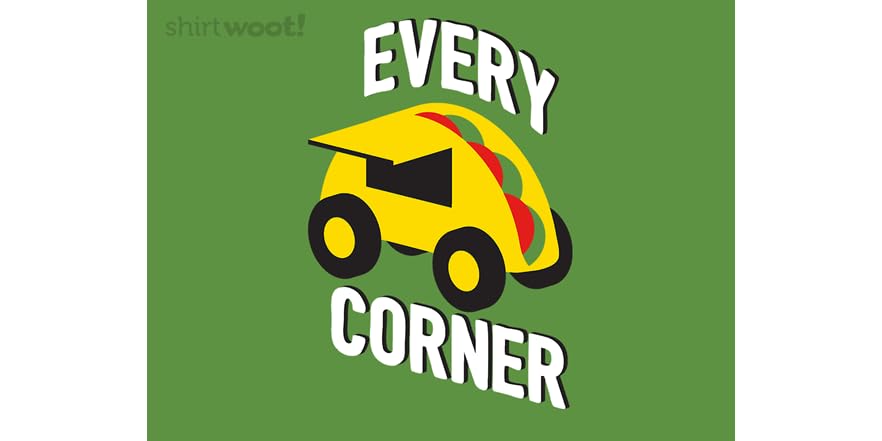 Every Corner