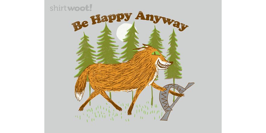 Be Happy Anyway