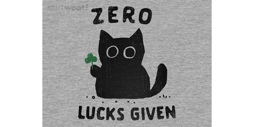 Zero Luck