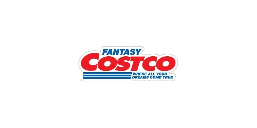 Fantasy Costco Decal Bumper Sticker