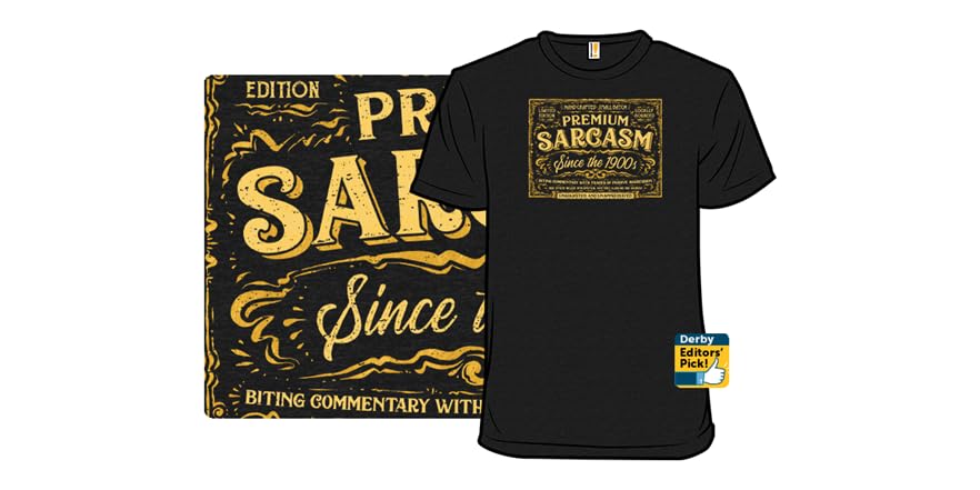 Premium Sarcasm