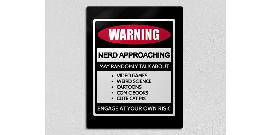 Warning Nerd Approaching 11" x 14" Metal Poster