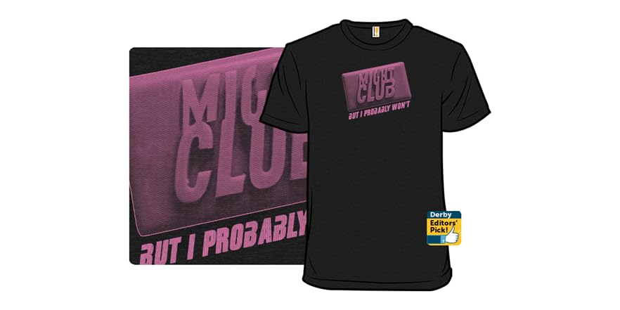 The First Rule of Might Club...