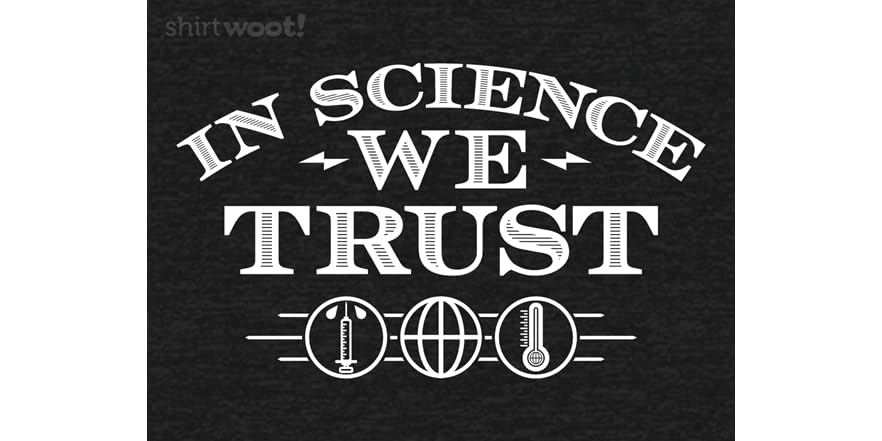In Science We Trust