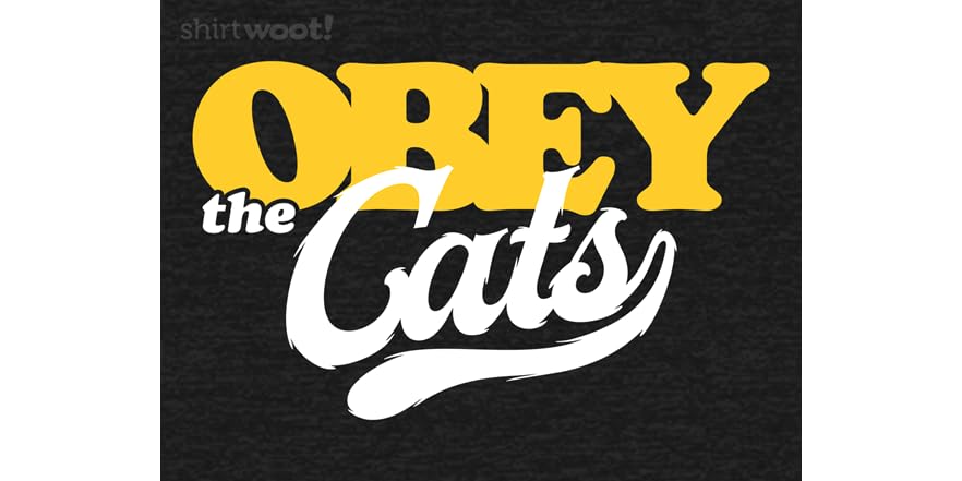 Obey the Cats