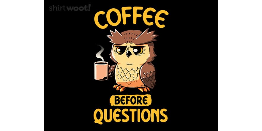 Coffee Before Questions