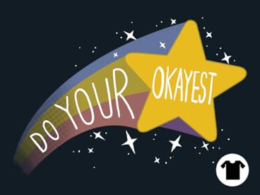 Do Your Okayest