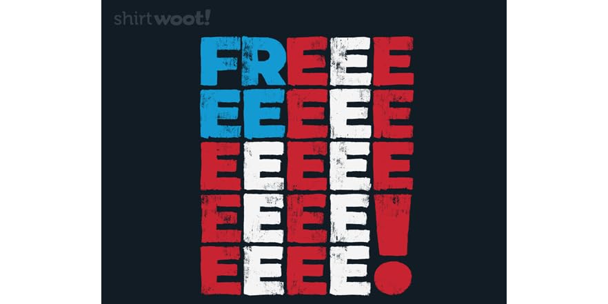 FREEEEE!