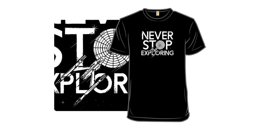 Never Stop Exploring