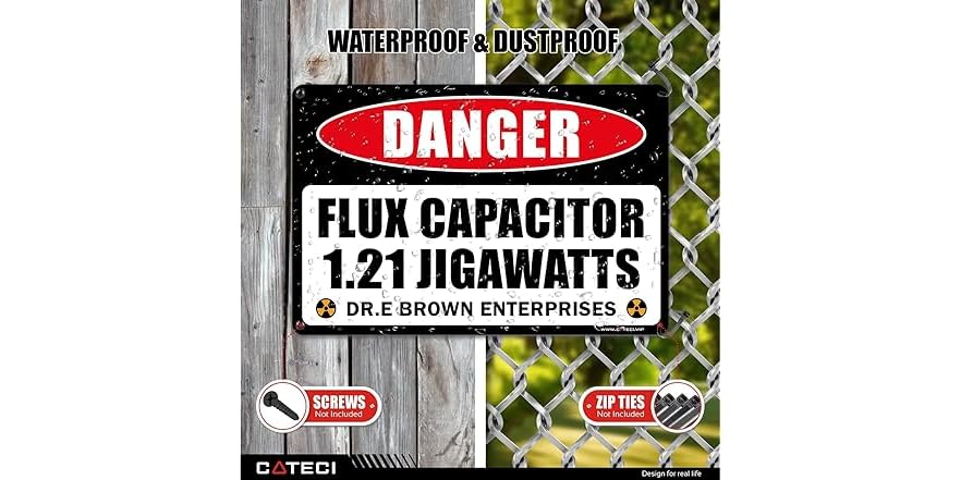 CakJuice Flux Capacitor 1.21 Jigawatt Tin Sign