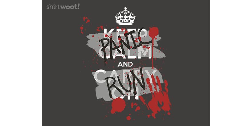 PANIC and RUN