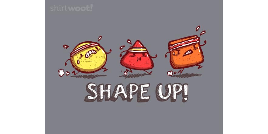 Shape Up
