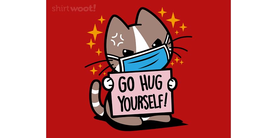 No Free Hugs For Now