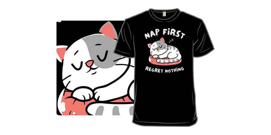 Nap First, Regret Nothing