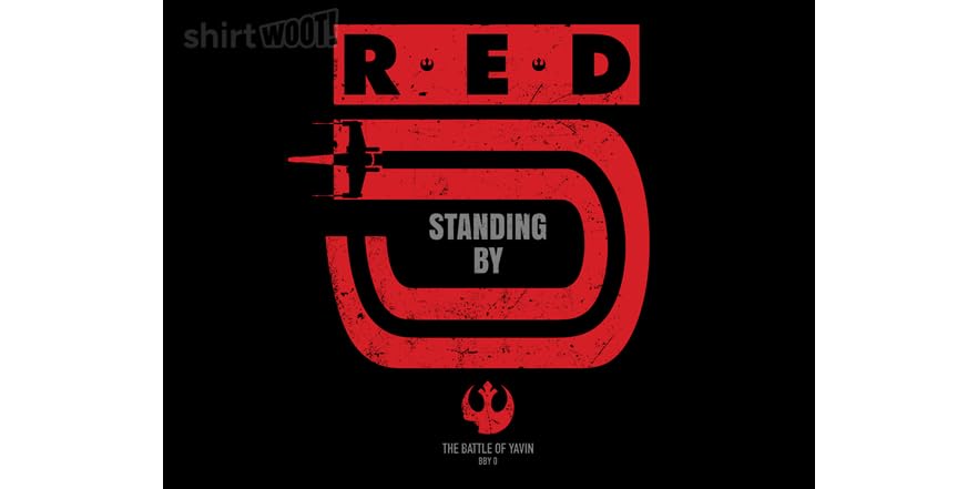 Red 5 Standing By
