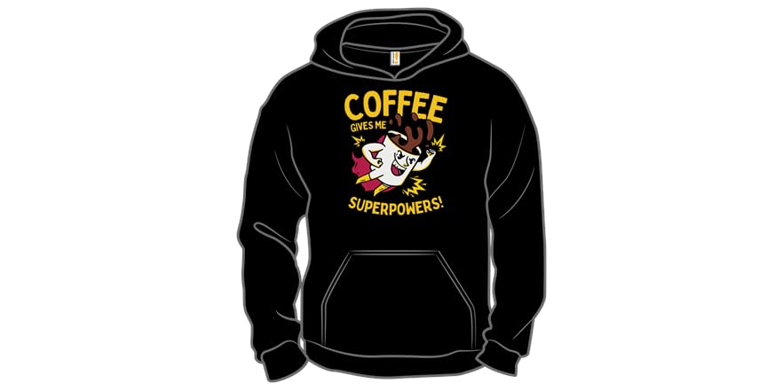 Coffee Gives Me Superpowers