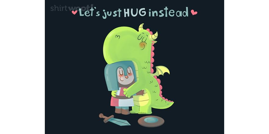 Let's Just Hug Instead