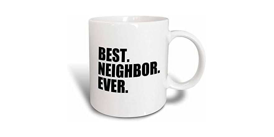 Best Neighbor Ever, Mug, 11-Oz